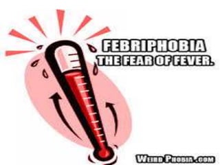 Fever phobia in children . Commonly encountered | PPTX | Infectious ...
