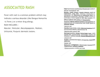 Fever with rashes, decribing various types of fever presenting with ...