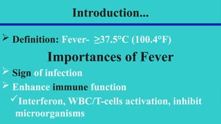 Child Fever diagnosing, foods, evaluationandmanagement.ppt