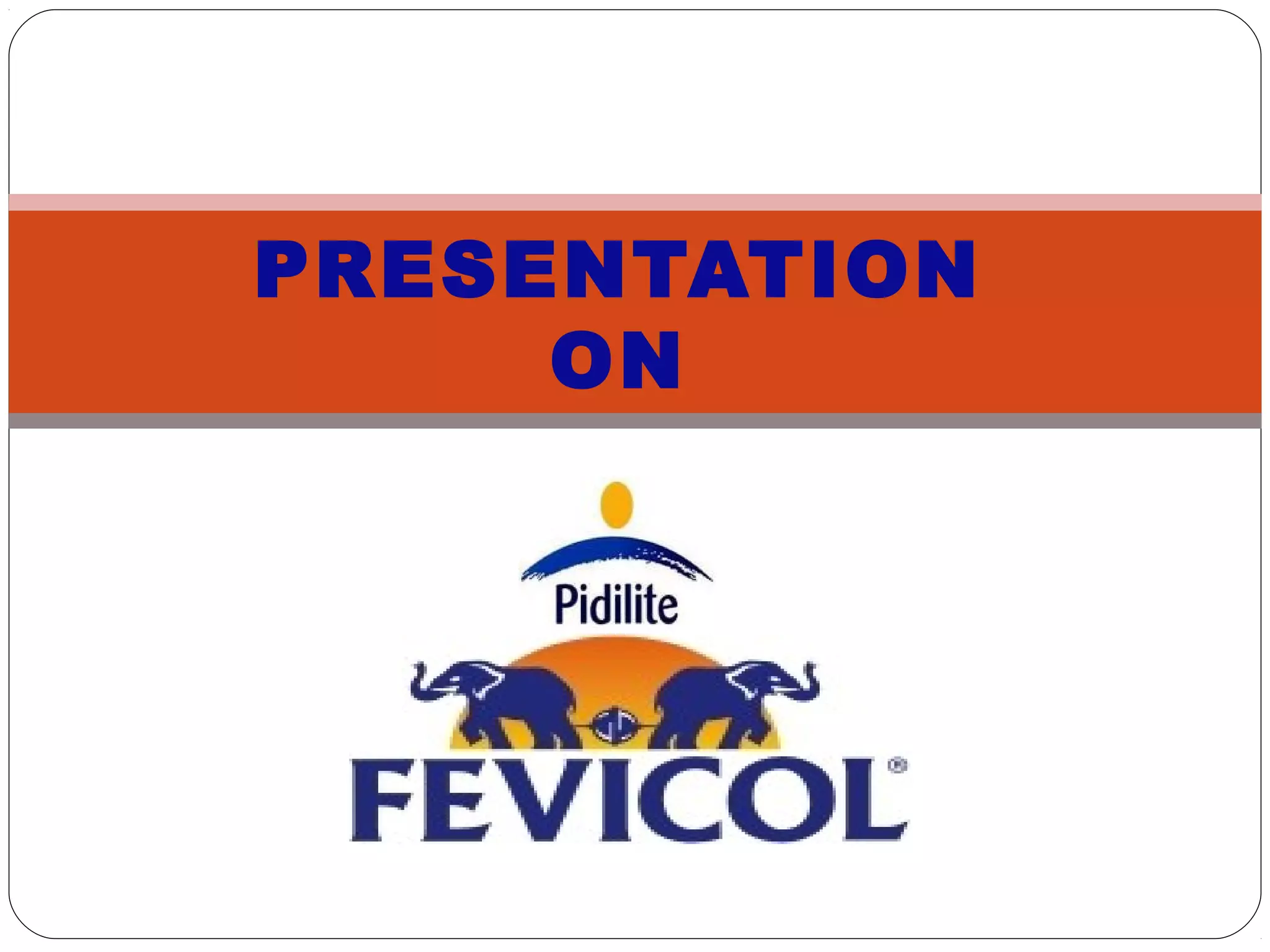 Fevicol advertising | PPT