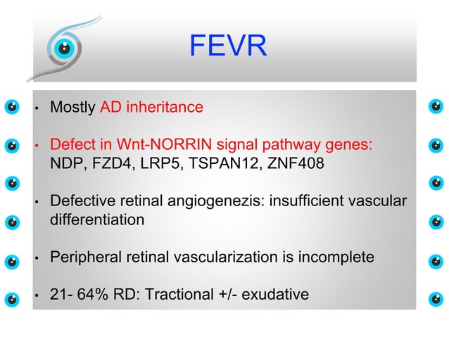 FEVR-familial exudative vitreoretinopathy.pptx