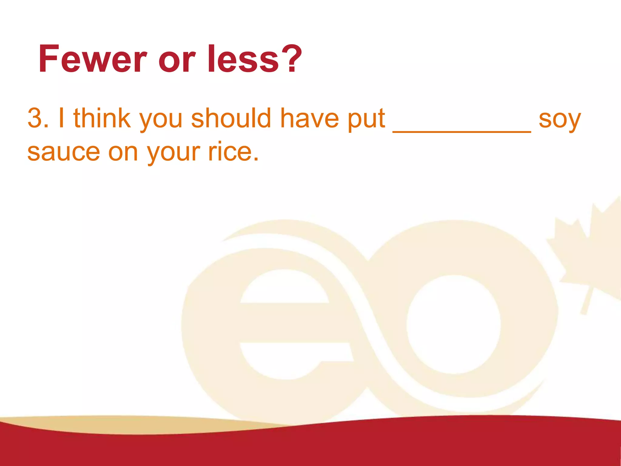 Fewer or less | PPTX