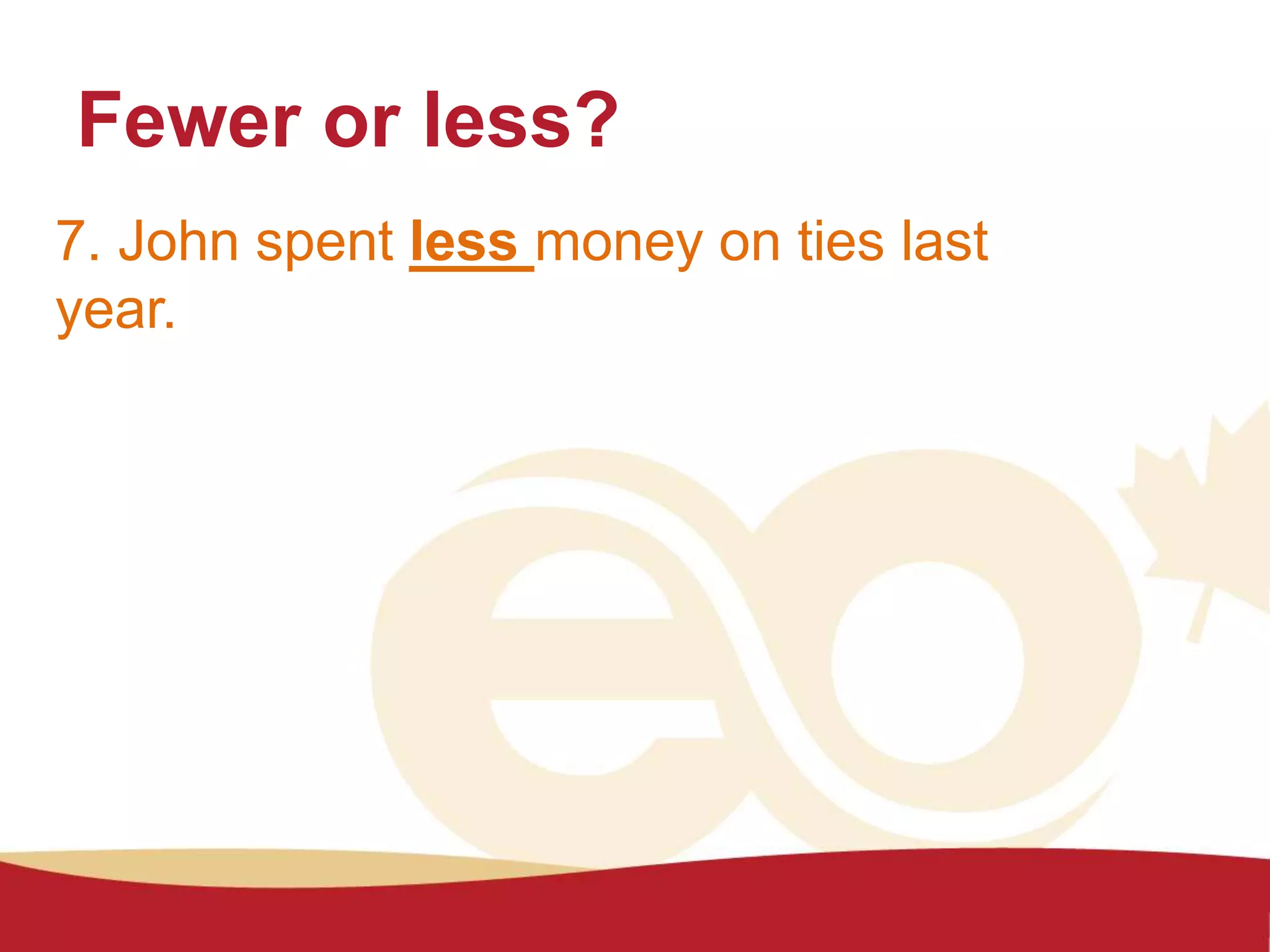 Fewer or less | PPTX