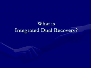 CoooperRiis Integrated Dual Recovery | PPTX | Brain and Nervous System ...