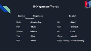 Few north east languages along with traditional attire. | PPTX