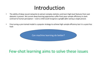 Few shot learning/ one shot learning/ machine learning | PPTX