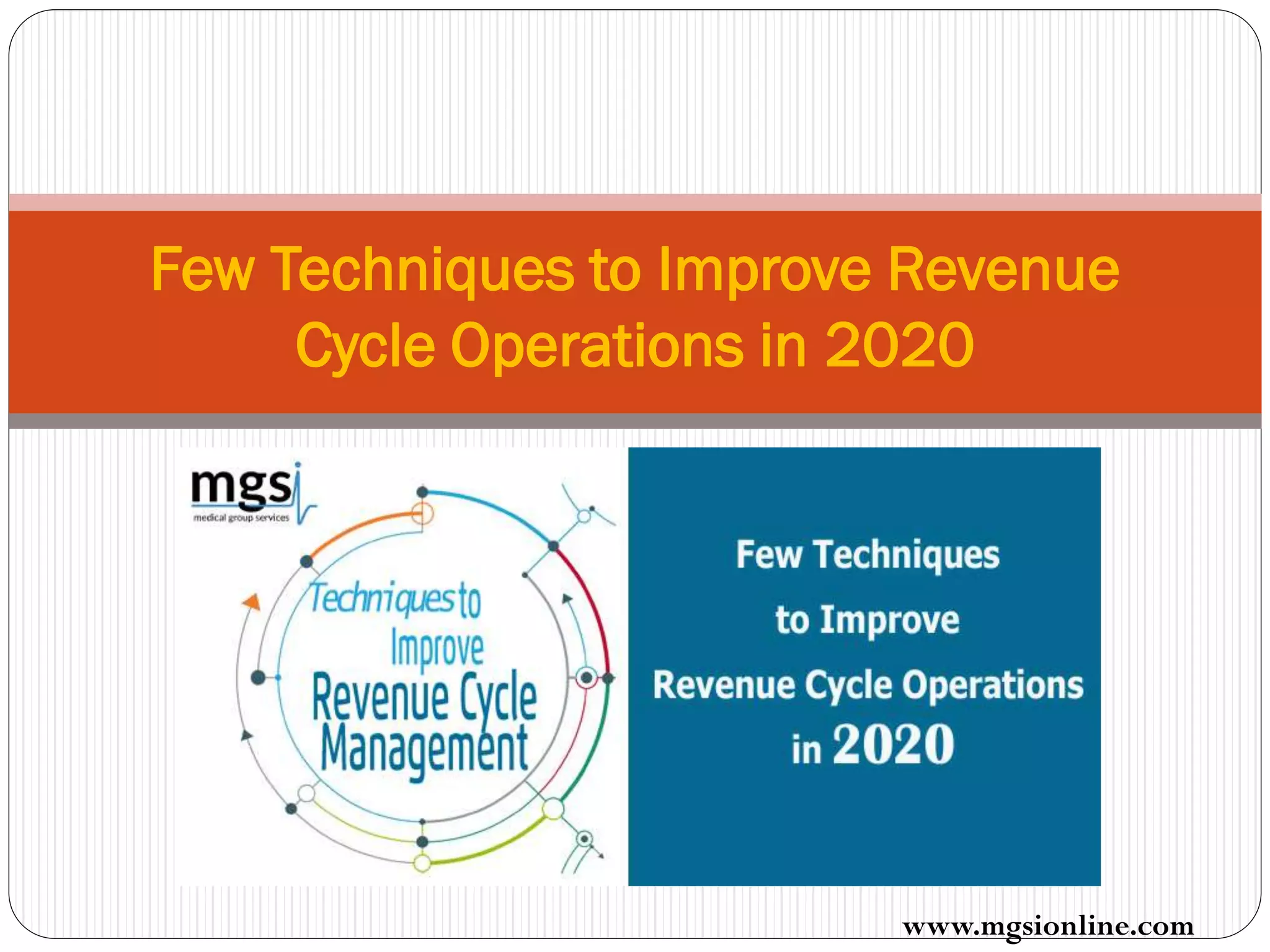 Few techniques to improve revenue cycle operations in 2020 | PPT
