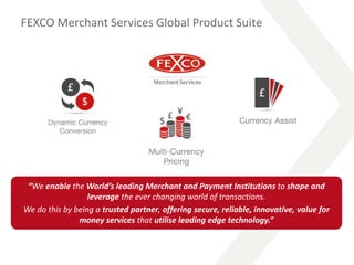 Fexco Merchant Services Dynamic Currency Conversion | PDF
