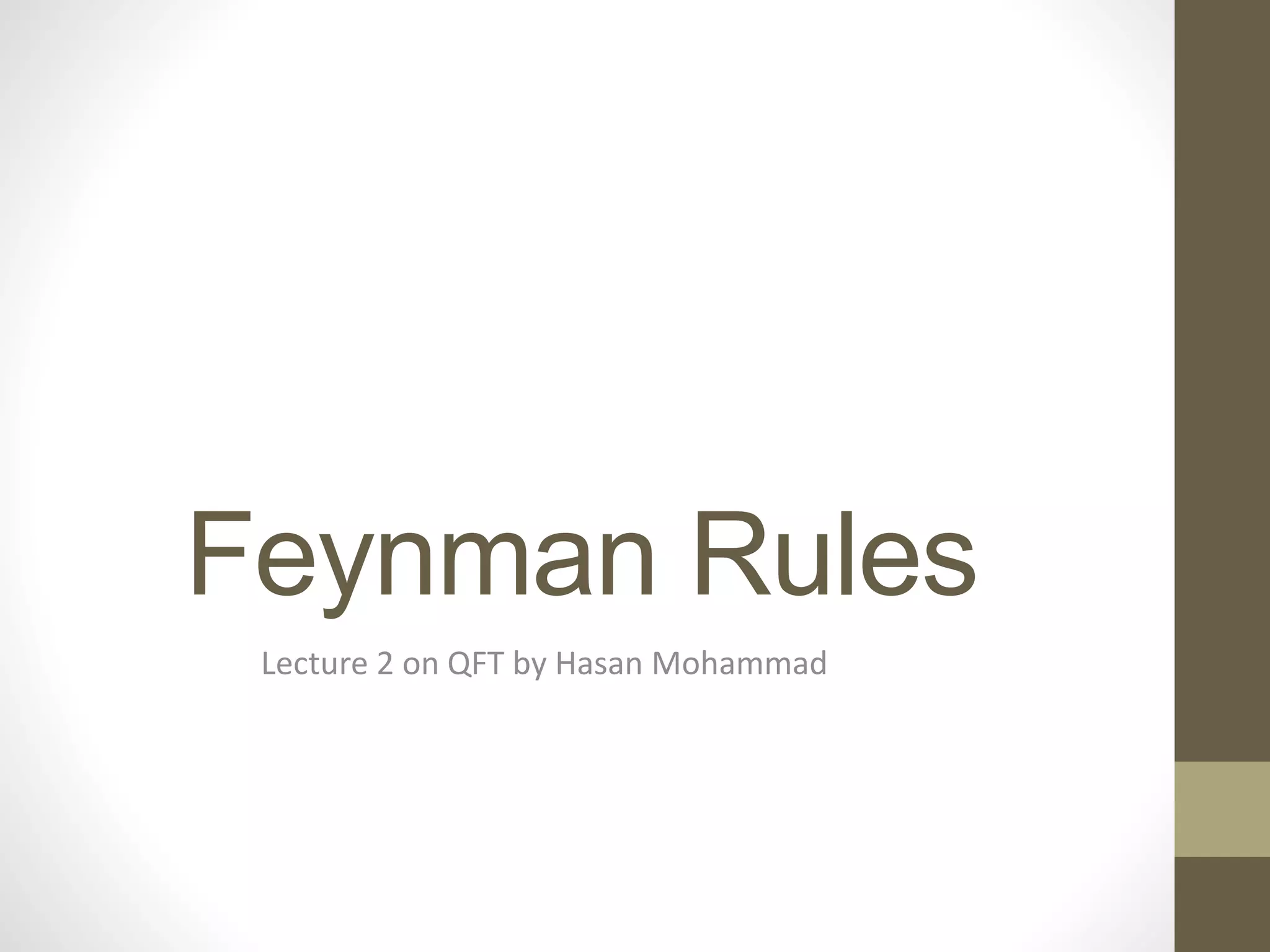 Feynman Rules | PPTX
