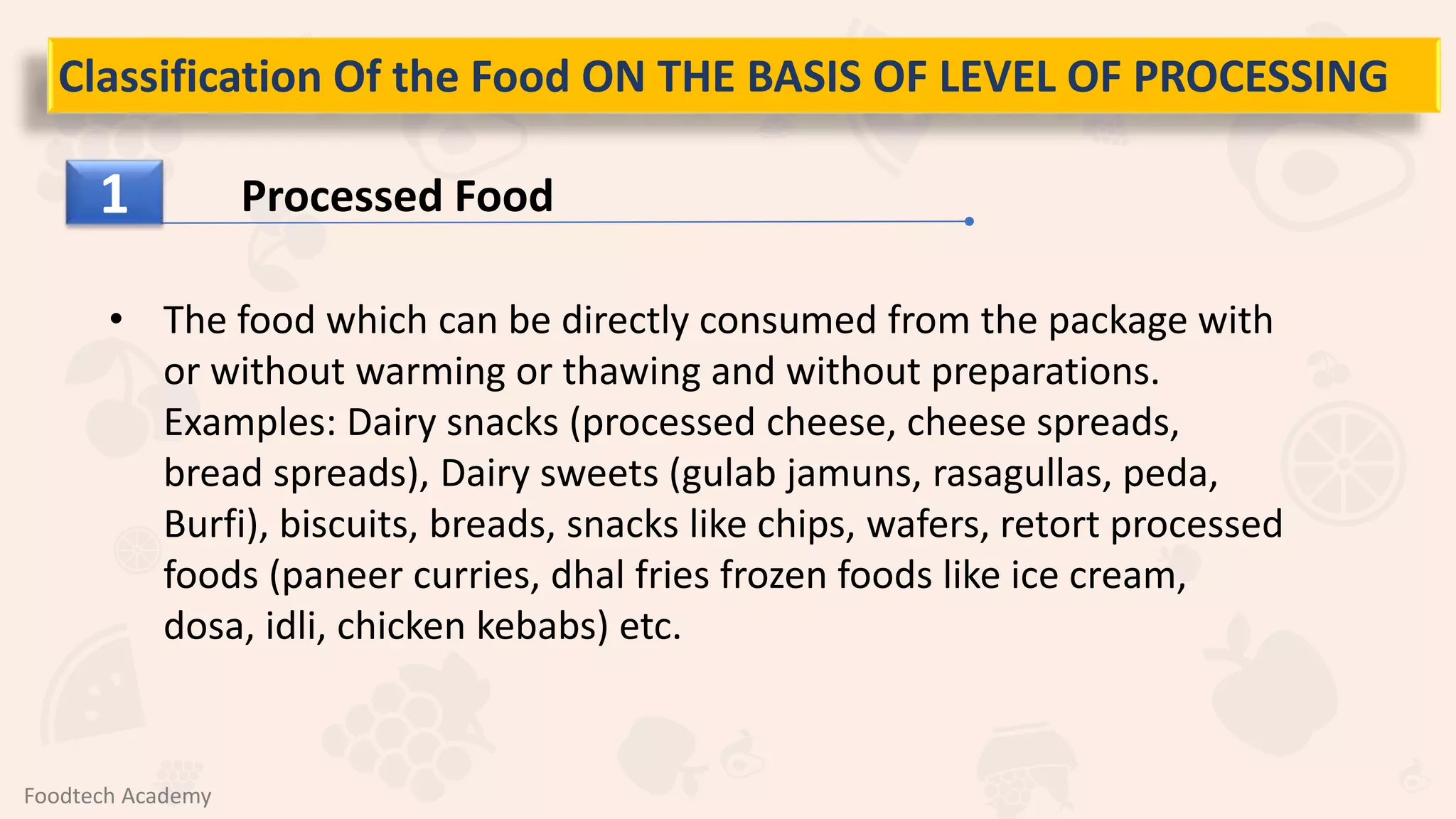 Classification of the Foods | PPTX