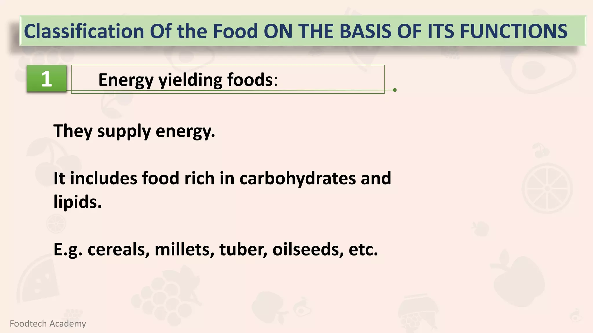 Classification of the Foods | PPTX