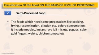Classification of the Foods | PPTX