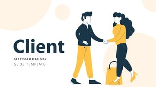 FF0402-01-offboarding-client-communication-slide-template-16x9-1.pptx