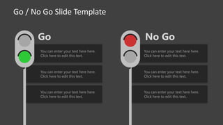 FF0433-01-go-no-go-slide-template-16x9-1.pptx