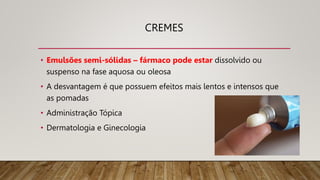 Formas farmacêuticas odontologia........ | PPTX