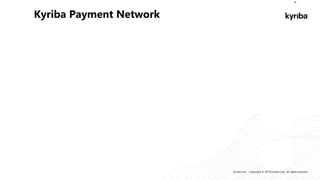 Transforming Your Payments Through Kyriba Payment Network | PDF