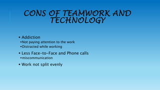 Team work and technology | PPTX