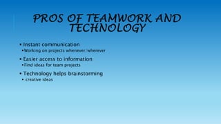 Team work and technology | PPTX