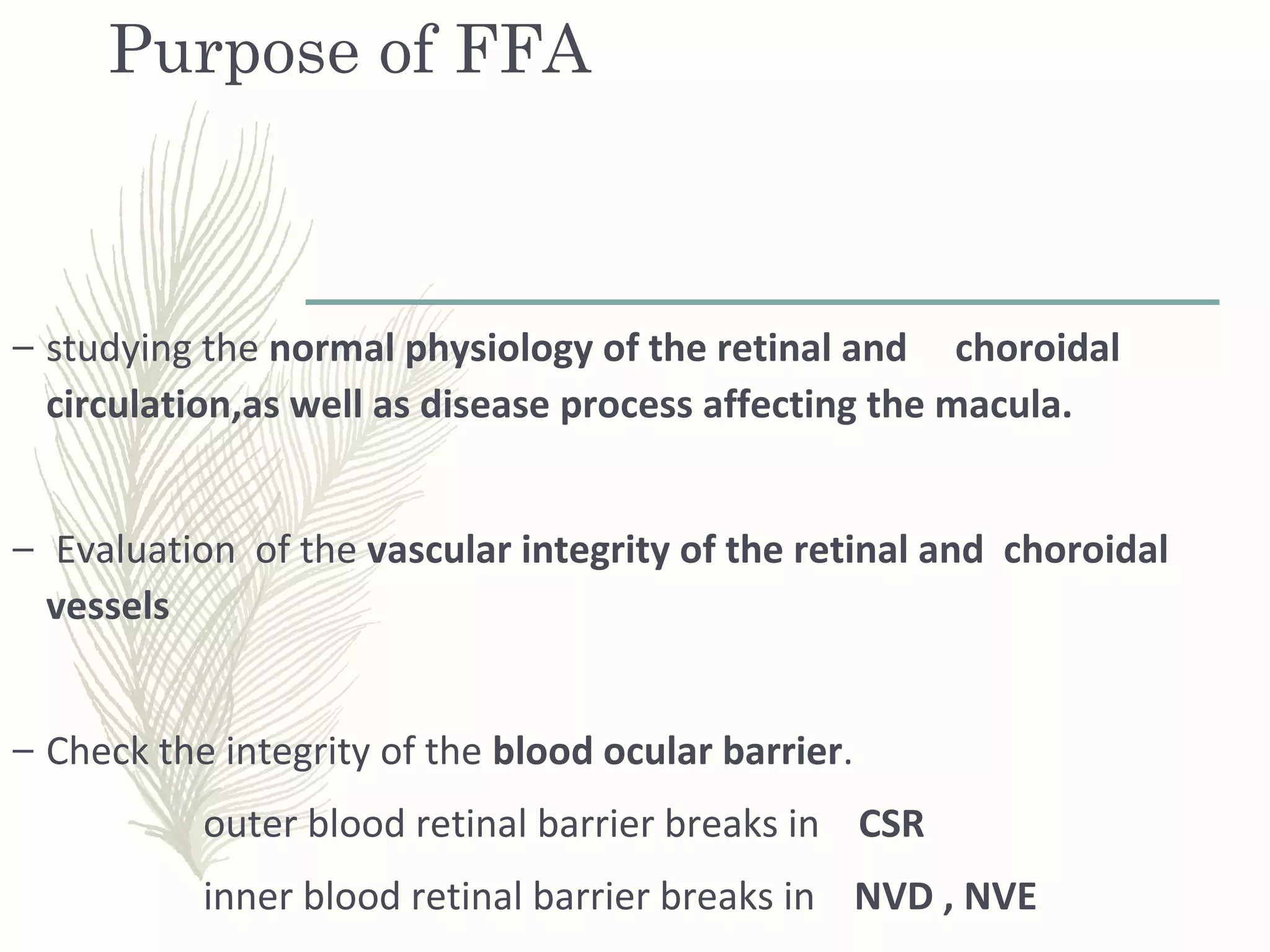 FUNDUS FLUORESCEIN ANGIOGRAPHY | PPT