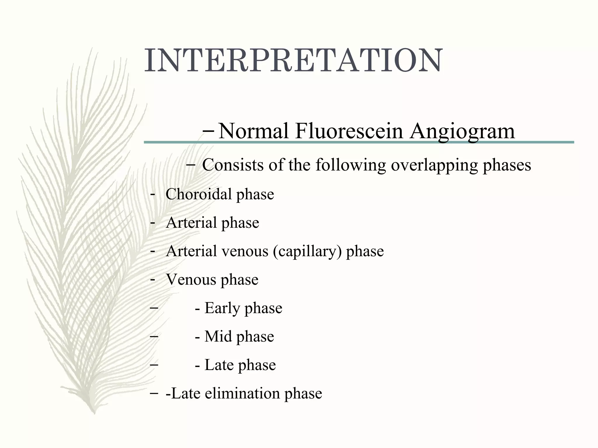 FUNDUS FLUORESCEIN ANGIOGRAPHY | PPT