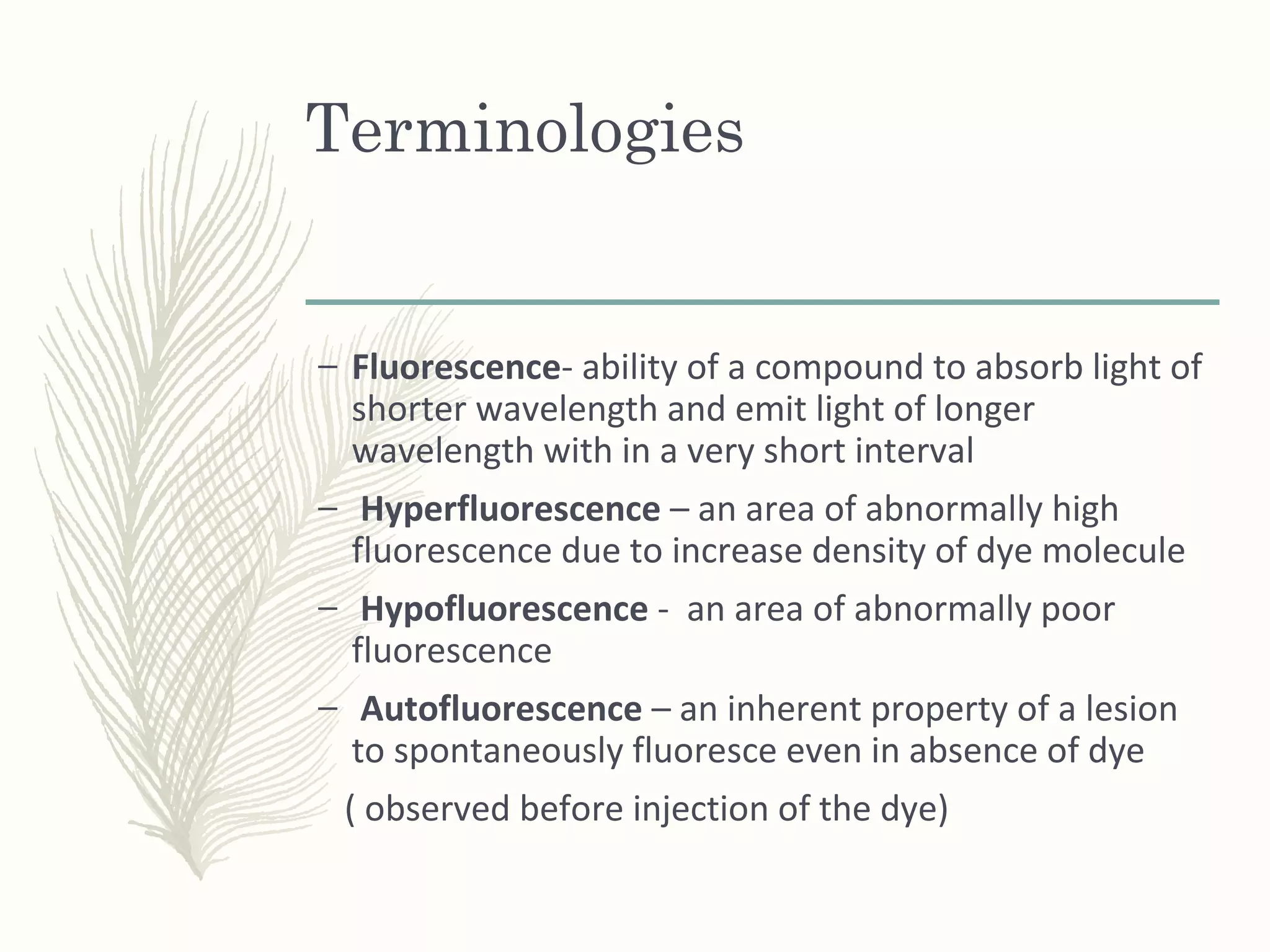 FUNDUS FLUORESCEIN ANGIOGRAPHY | PPT