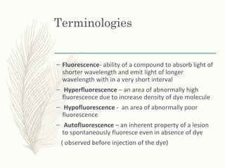 FUNDUS FLUORESCEIN ANGIOGRAPHY | PPT