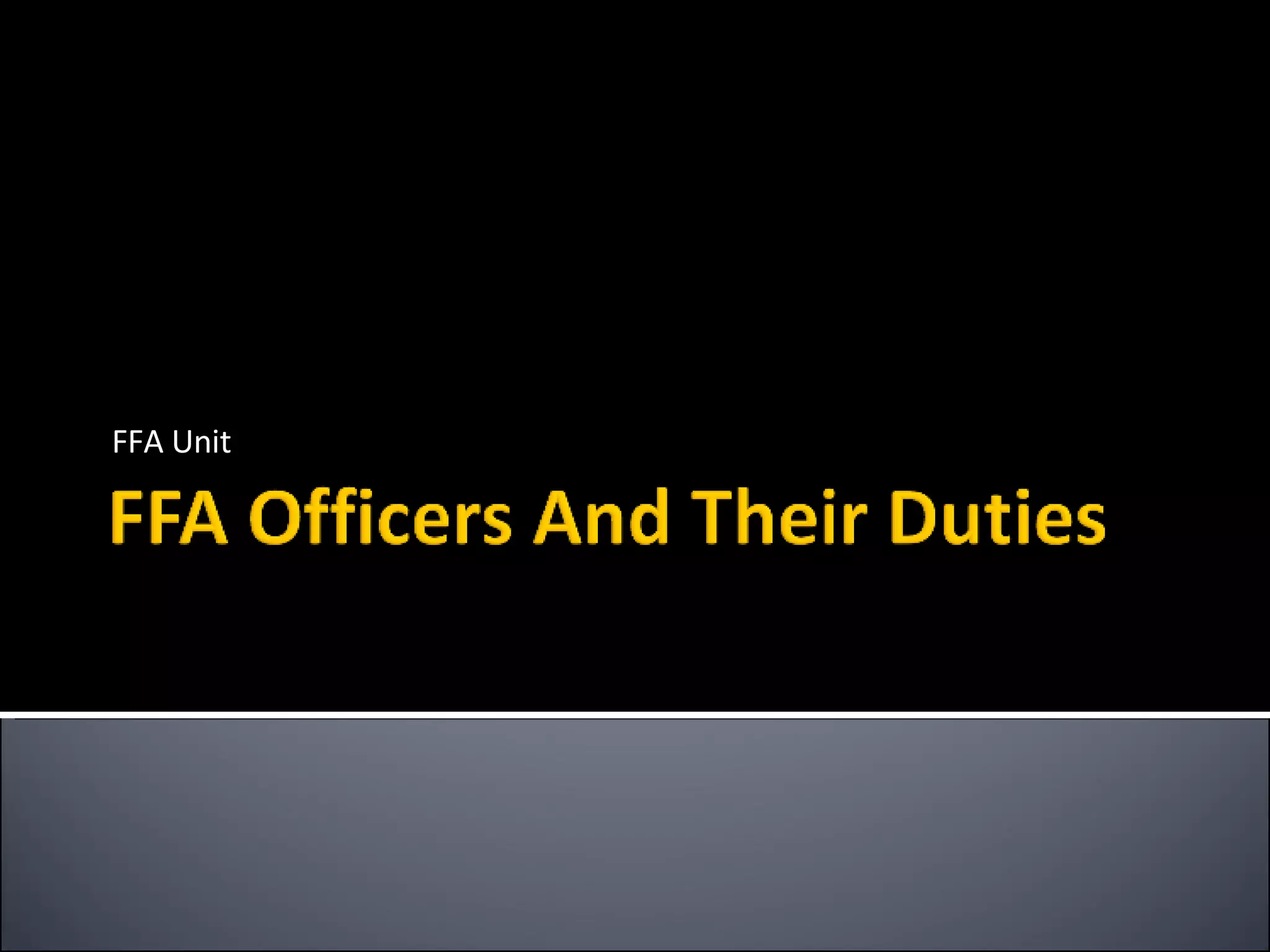 Ffa Officers And Their Duties | PPT