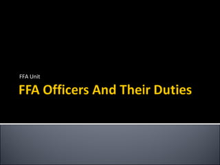 Ffa Officers And Their Duties | PPT
