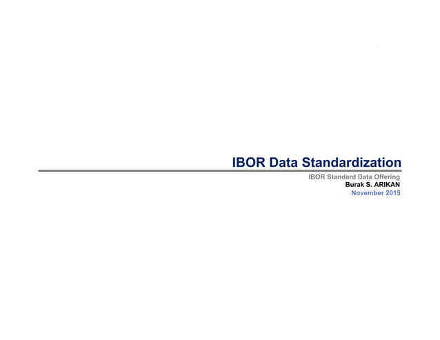 IBOR Data Management - Standardization | PPT