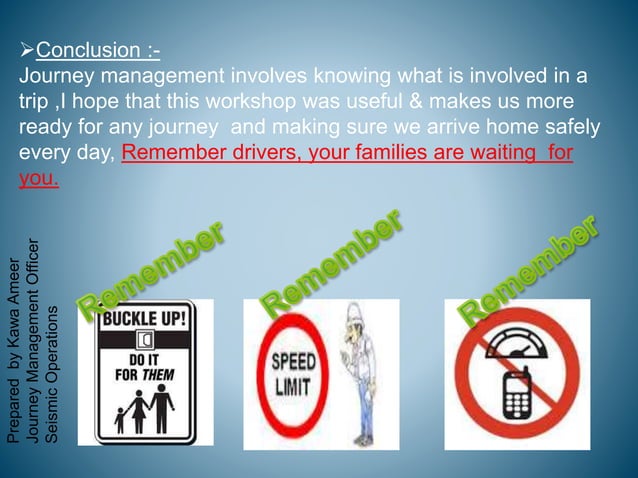 Journey Management and Safely Driving Procedure Journey Management and Safely Driving Procedure