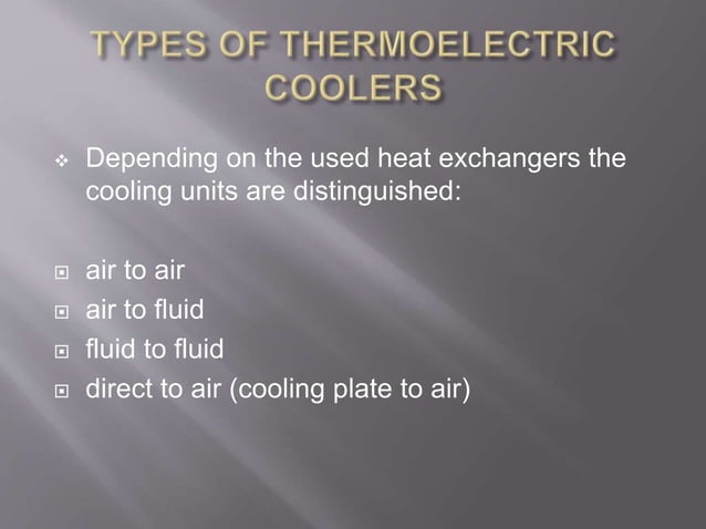 Thermo electric coolers | PPTX | Physics | Science