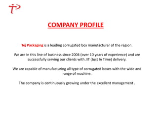 Tej Packaging intro | PPSX