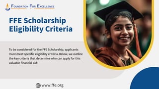 FFE Scholarship Eligibility Criteria: Your Path to Educational ...