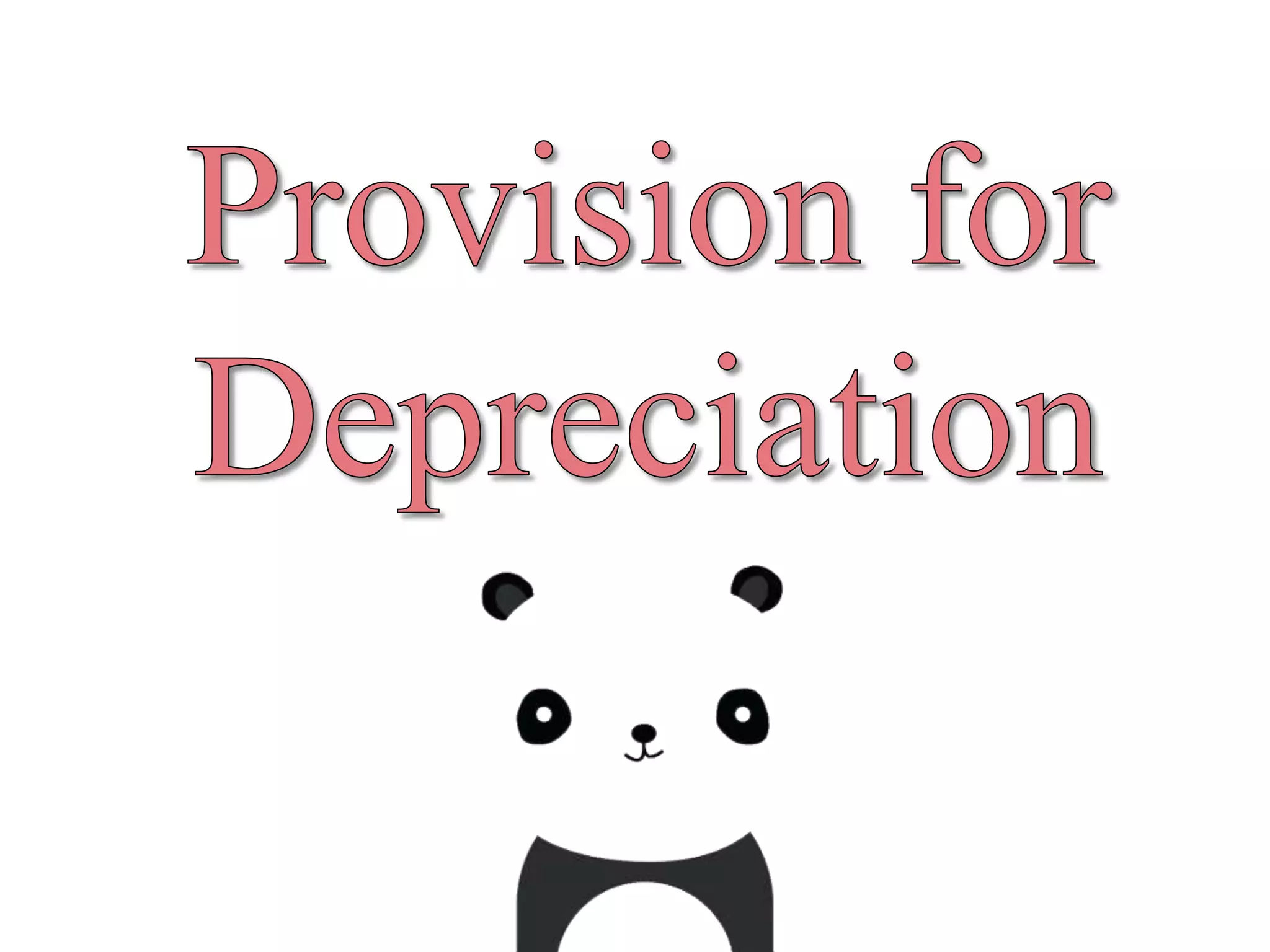 Provision For Depreciation | PPTX