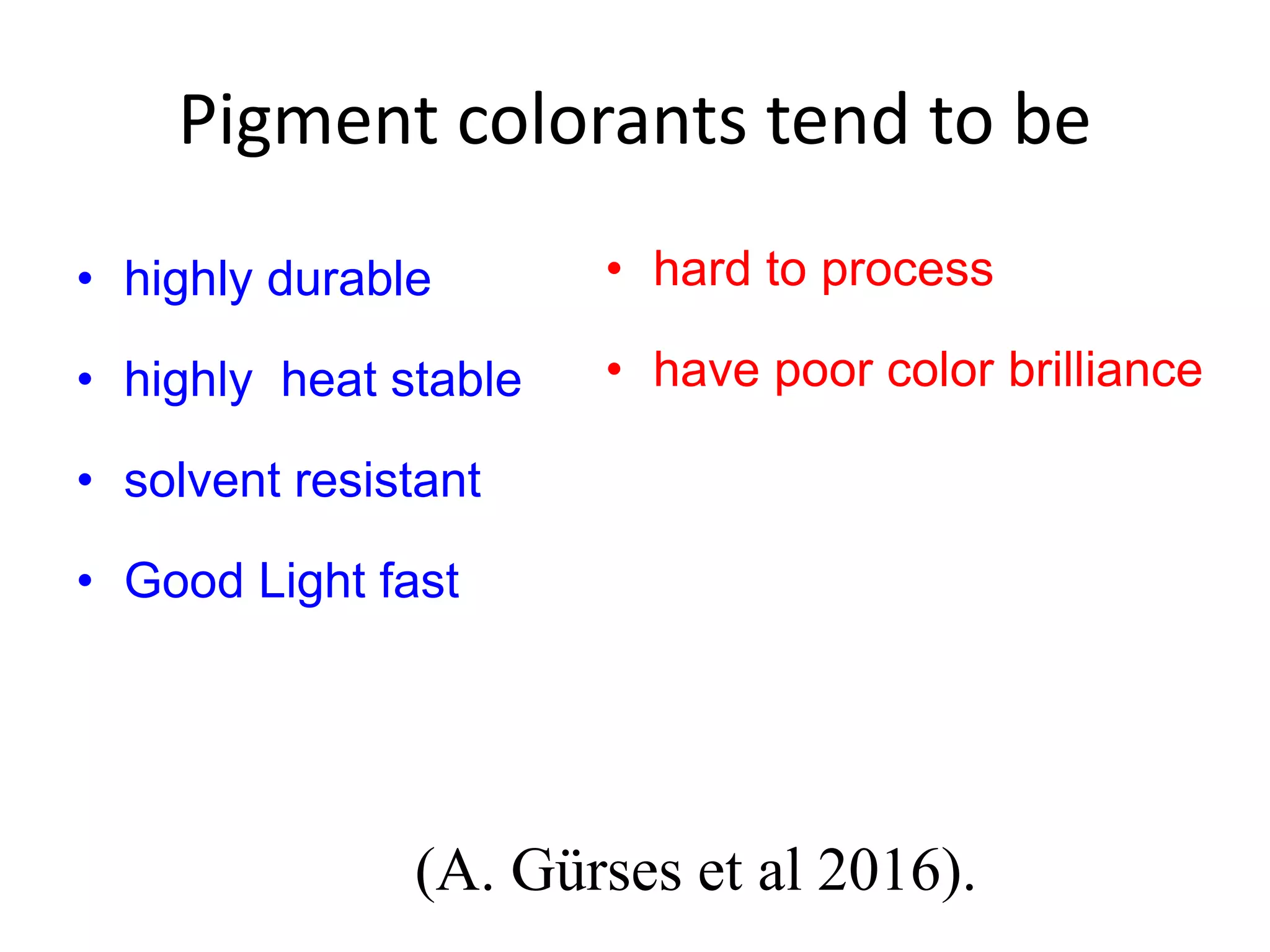 pigments and their characterstics | PPTX