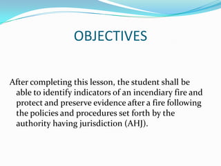 Ffiinvestigation of fire sevidence preservation | PPTX