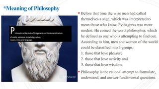 Meaning and nature of philosophy -.pptx