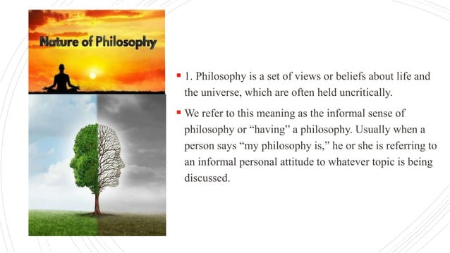 Meaning and nature of philosophy -.pptx | Physics | Science