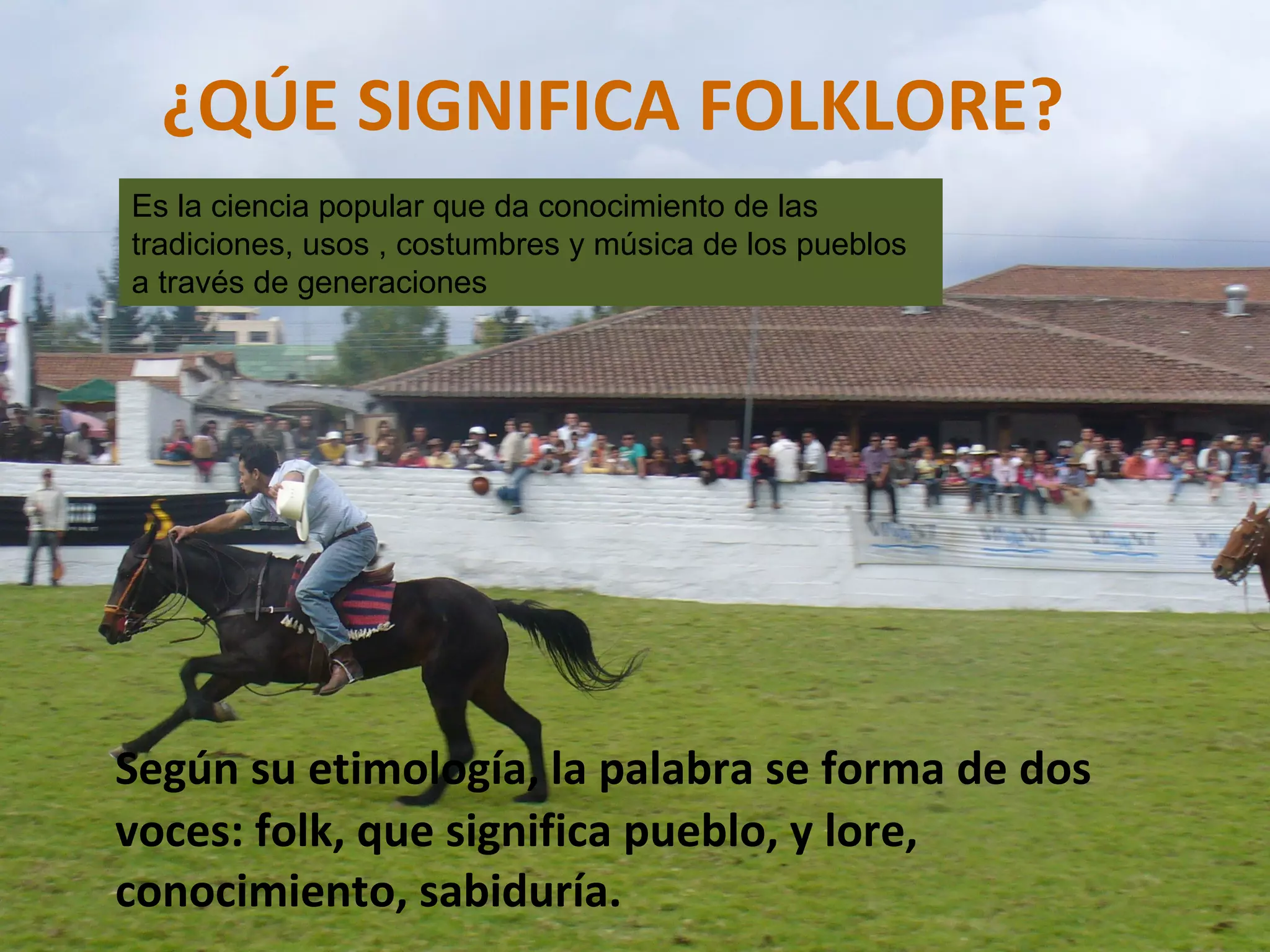 definición y fotos acerca de folklore | PPT