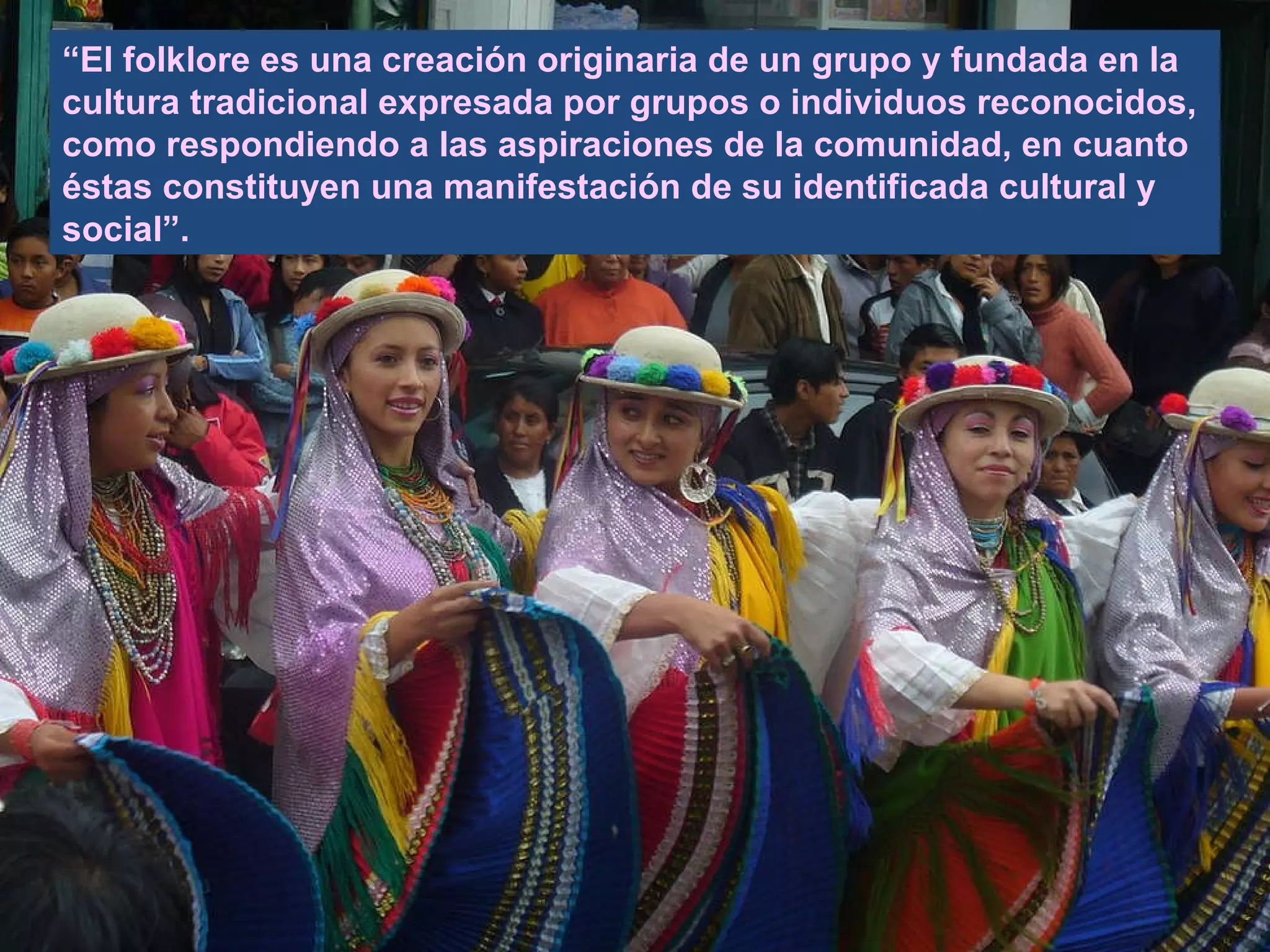 definición y fotos acerca de folklore | PPT