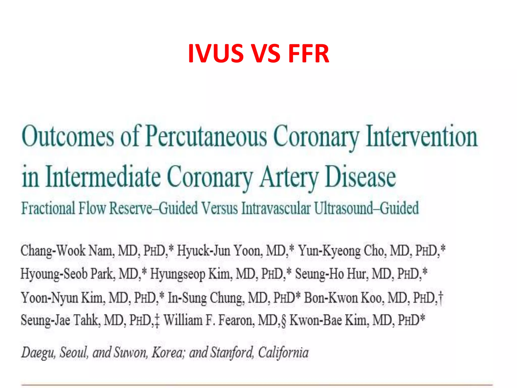 Ffr guided coronarY intervention | PPTX