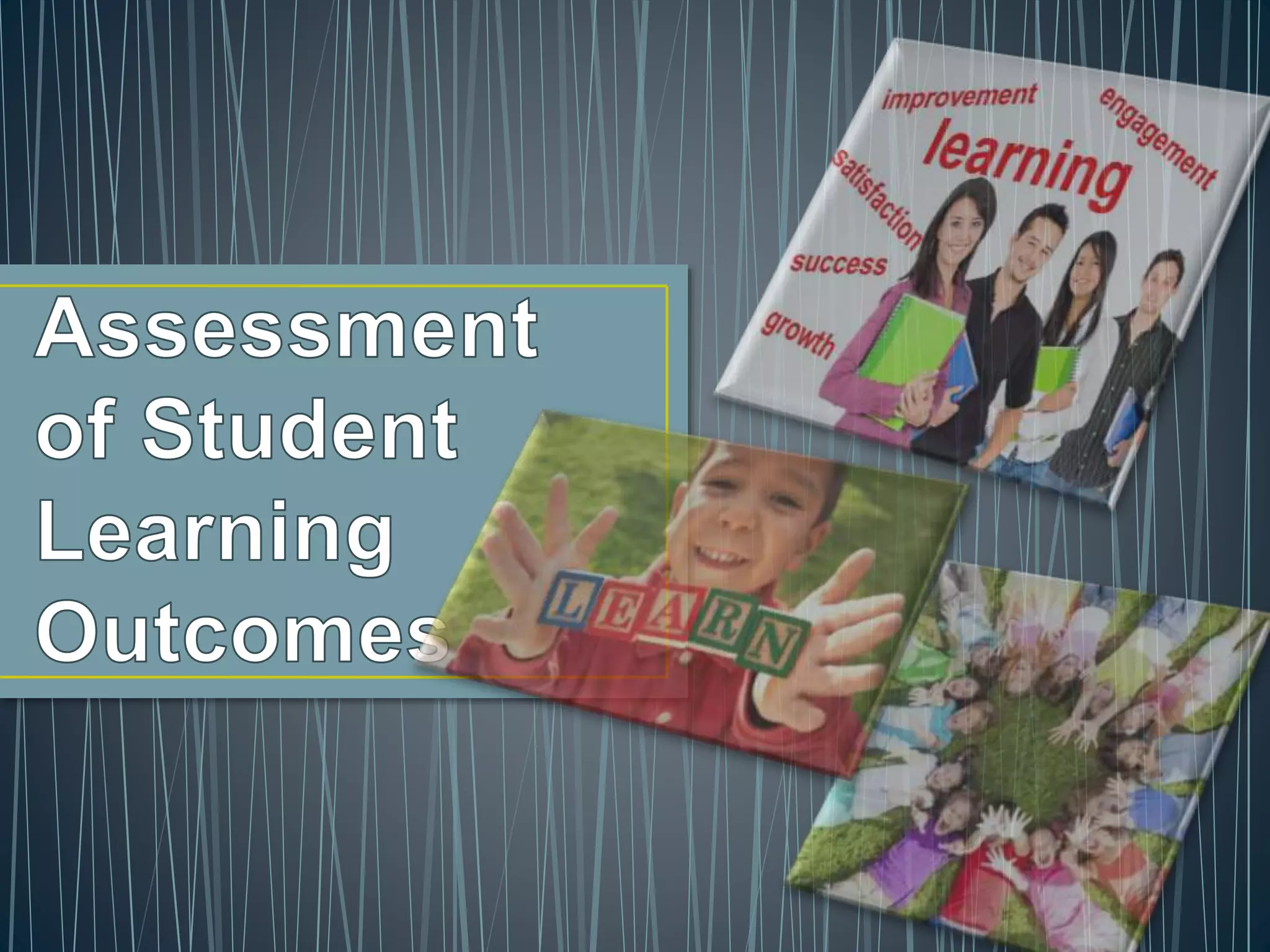 Assessment of student learning outcomes | PPTX