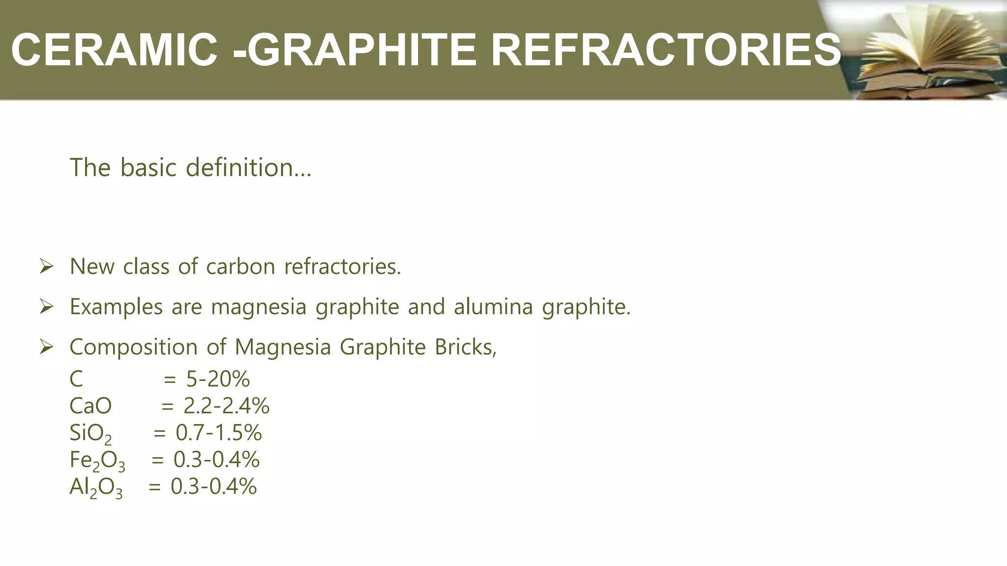 carbon graphite refractories and ceramic grafite refractorys | PPTX