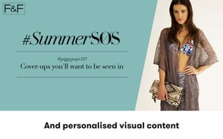 F&F: #SummerSOS case study | PDF