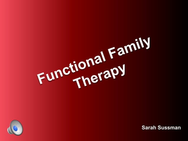 Functional Family Therapy | PPTX