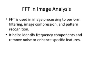 FFTs_Introduction_and_Applicationes.pptx