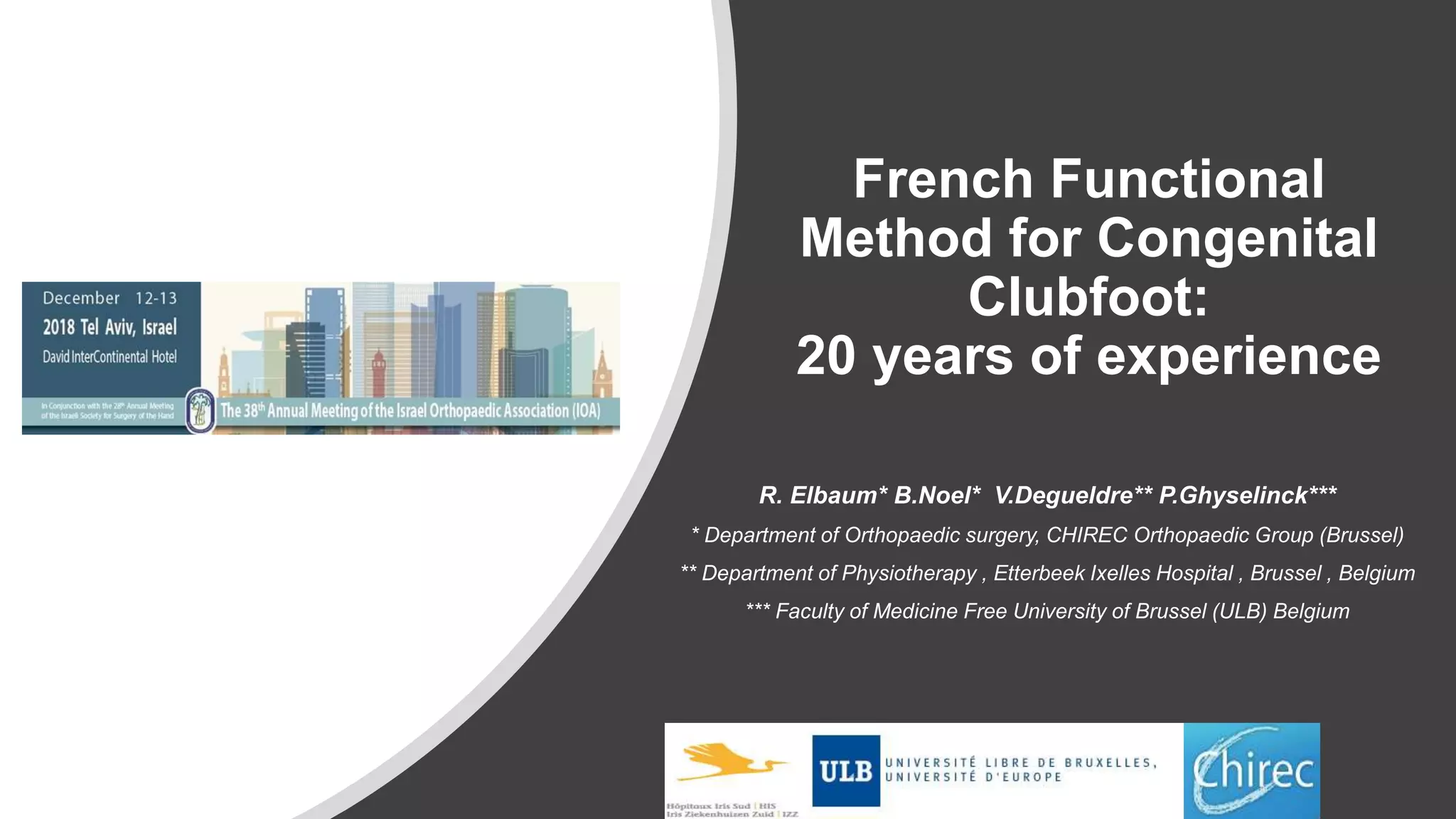 French Functional Method for Congenital Clubfoot: 20 years of ...
