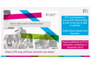 FFT Secondary Roadshow 2019: Data Literacy | PPT