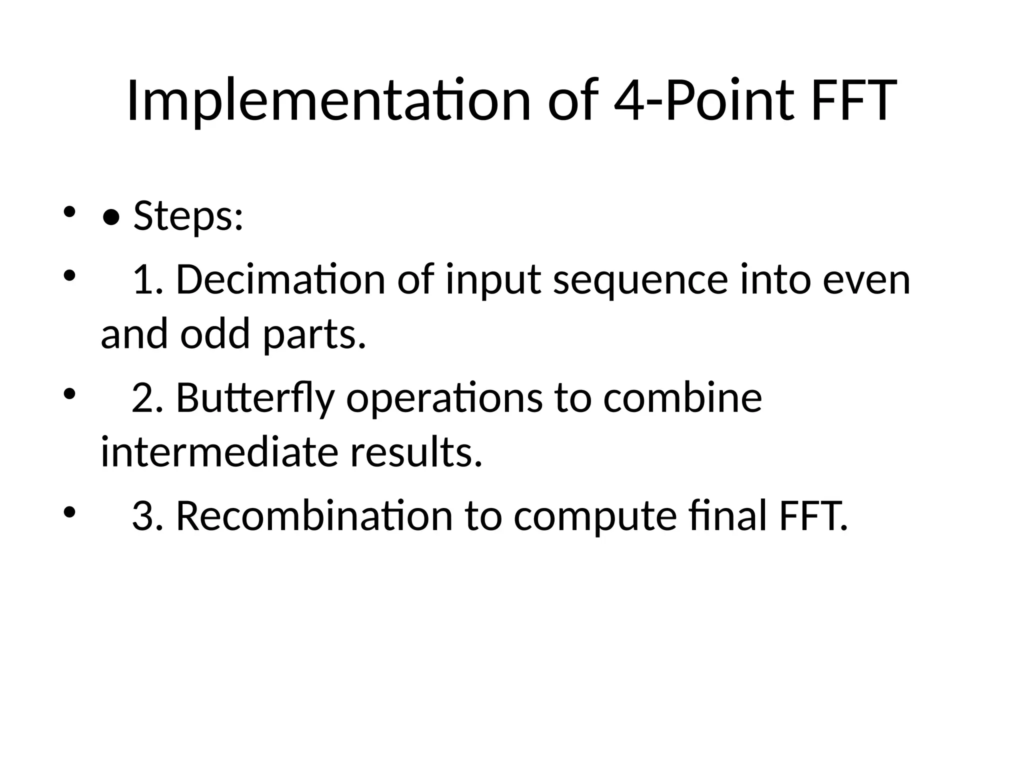 FFT_Vivado_with ILAPresentation_No_Images.pptx