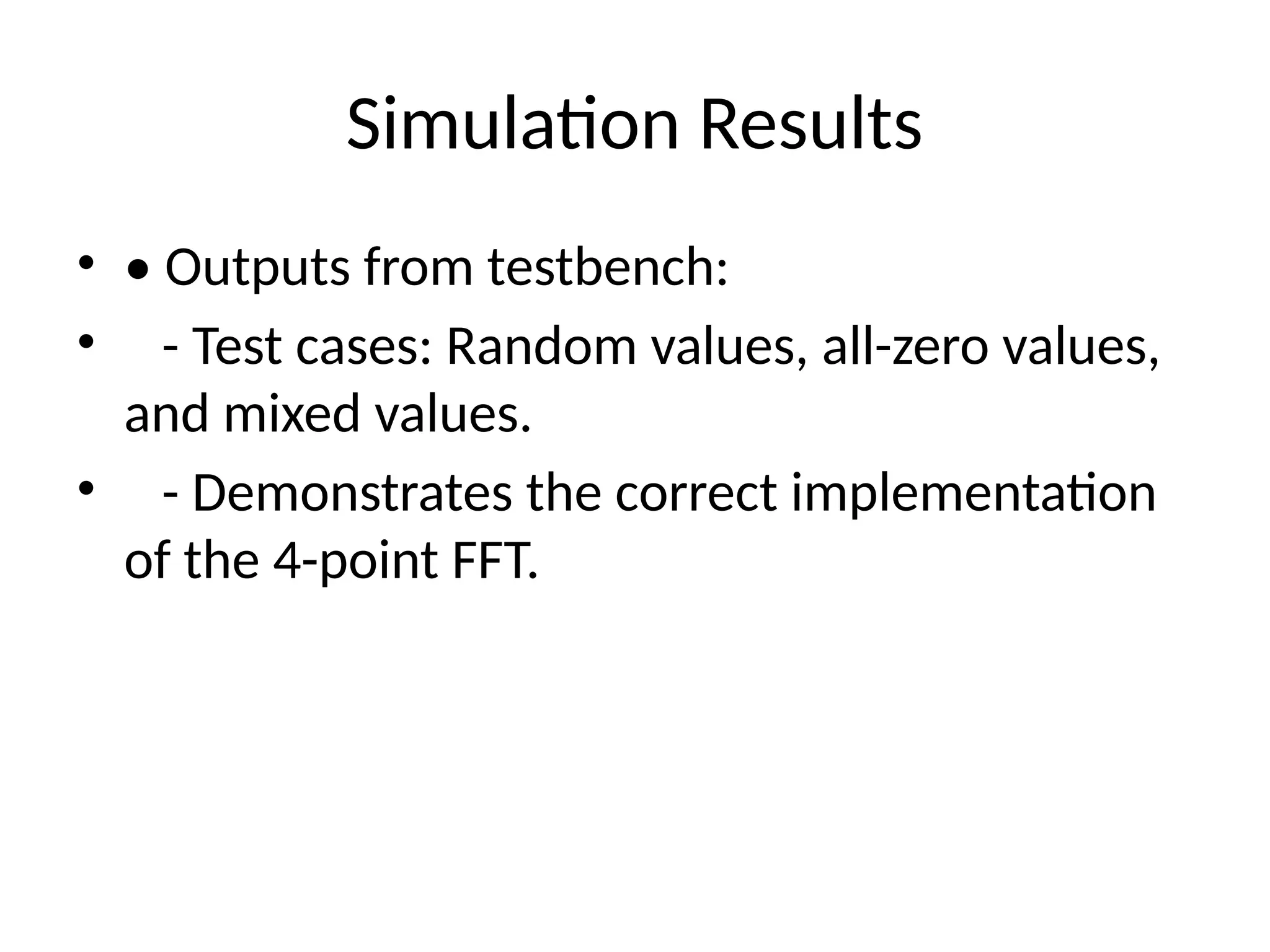 FFT_Vivado_with ILAPresentation_No_Images.pptx